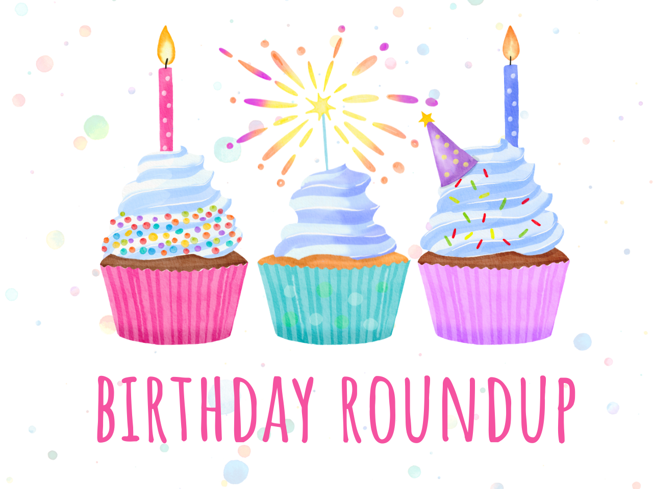 Birthday Roundup - Baton Rouge Parents Magazine